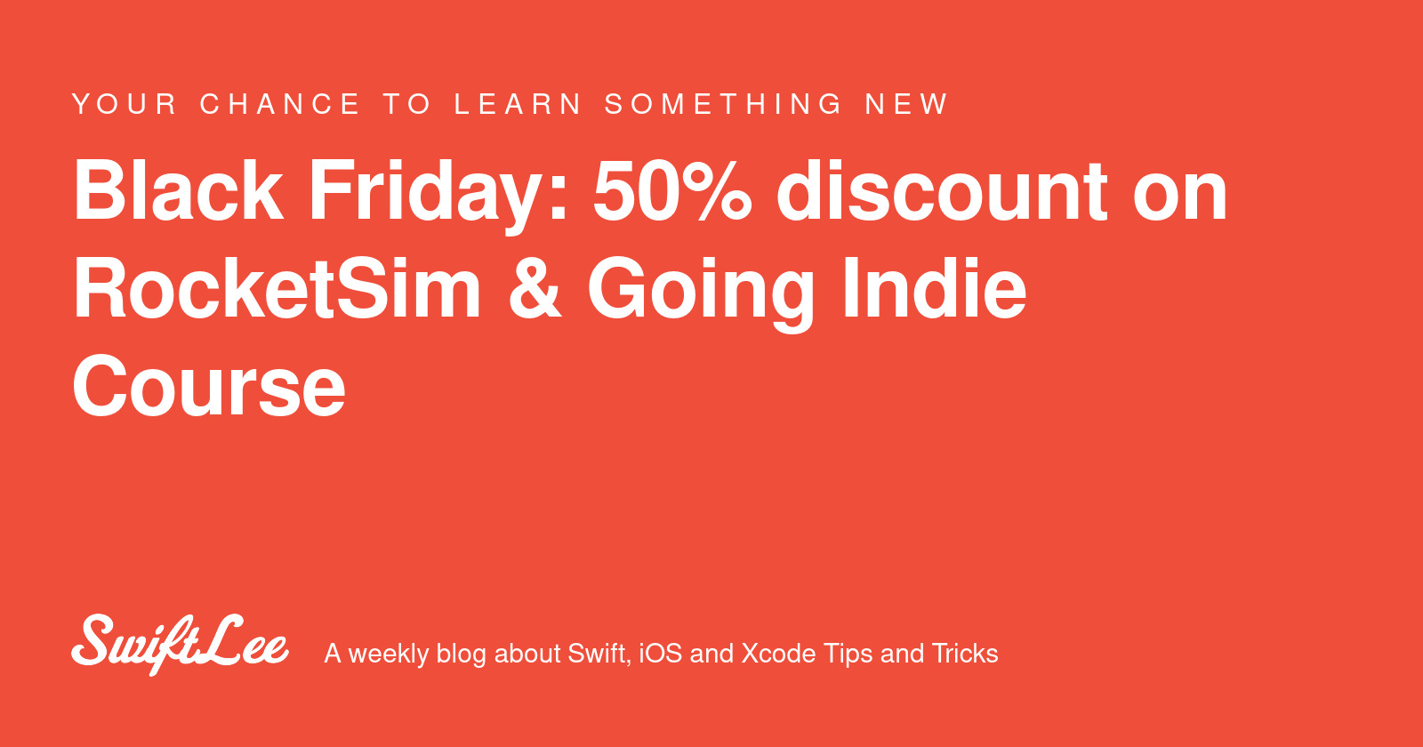 Black Friday: 50% discount on RocketSim & Going Indie Course - SwiftLee