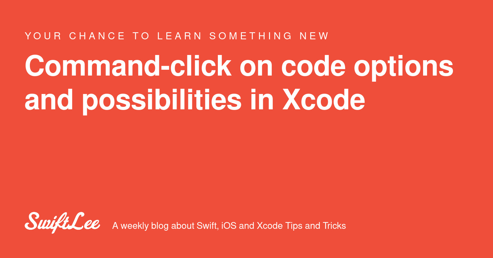 Command Click On Code Options And Possibilities In Xcode Swiftlee 