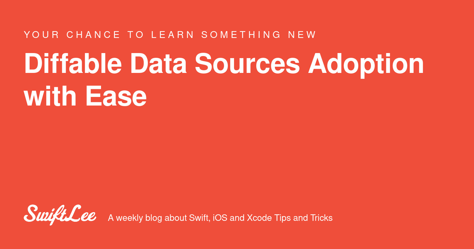 Diffable Data Sources Adoption With Ease Swiftlee 