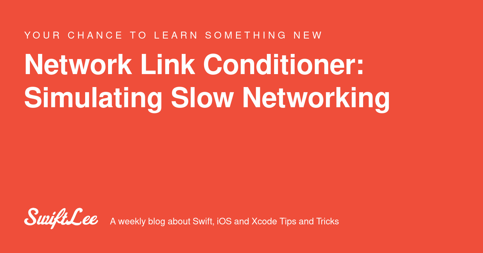 Network Link Conditioner: Simulating Slow Networking
