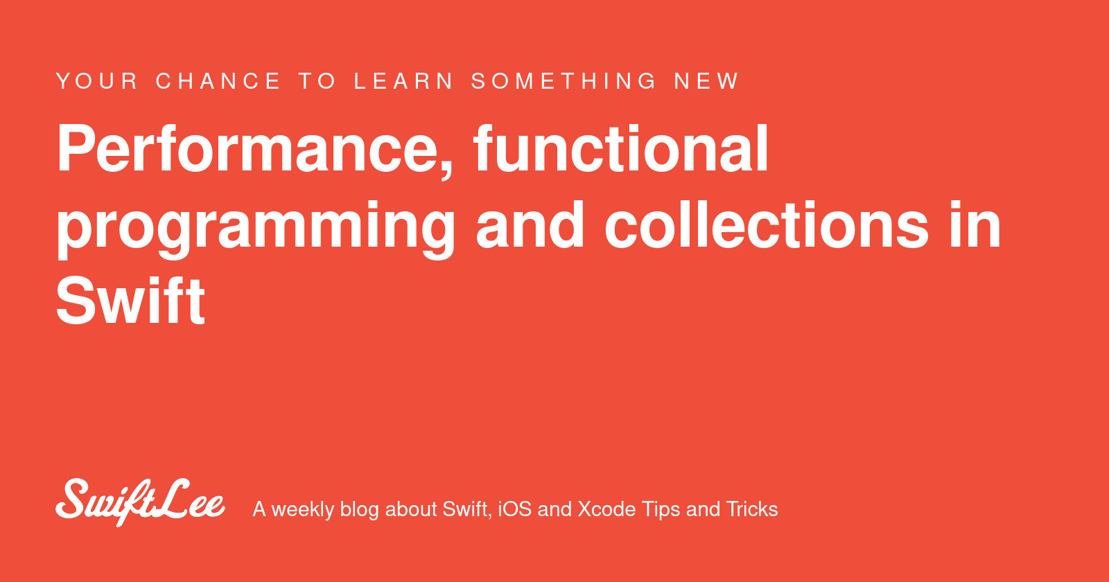 Performance Functional Programming And Collections In Swift Swiftlee 4871